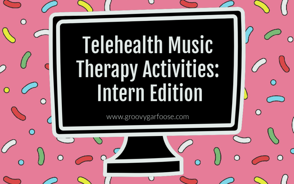 Telehealth Music Therapy Activities - The Groovy Garfoose